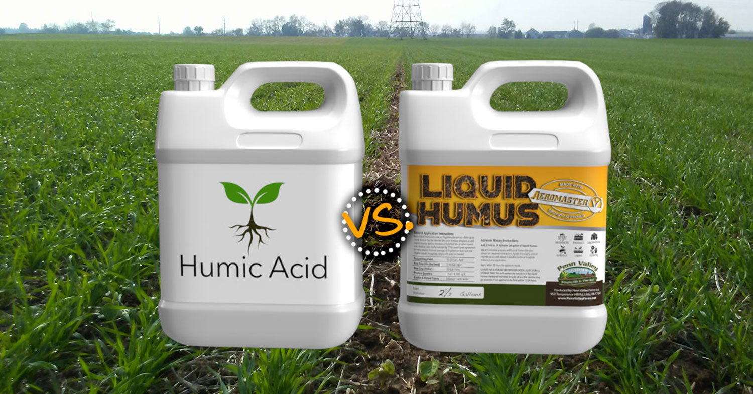 Liquid Humus vs Humic Acid and Humates - Penn Valley Farms